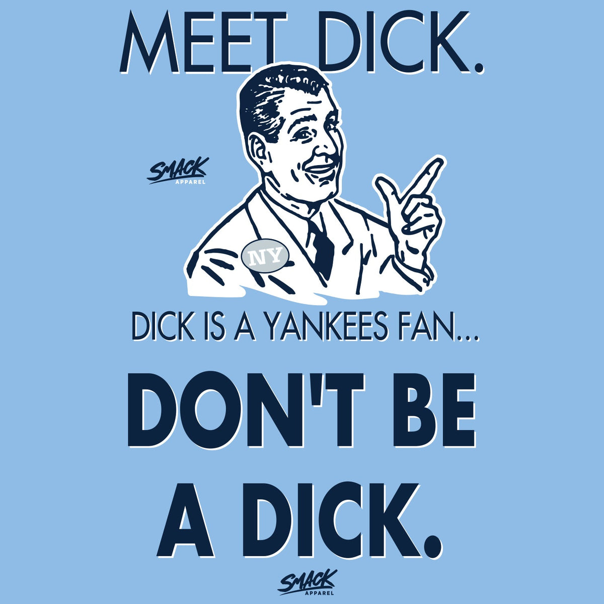 Don't Be a D!ck (Anti-Yankees) T-Shirt for Tampa Bay Baseball Fans (SM ...