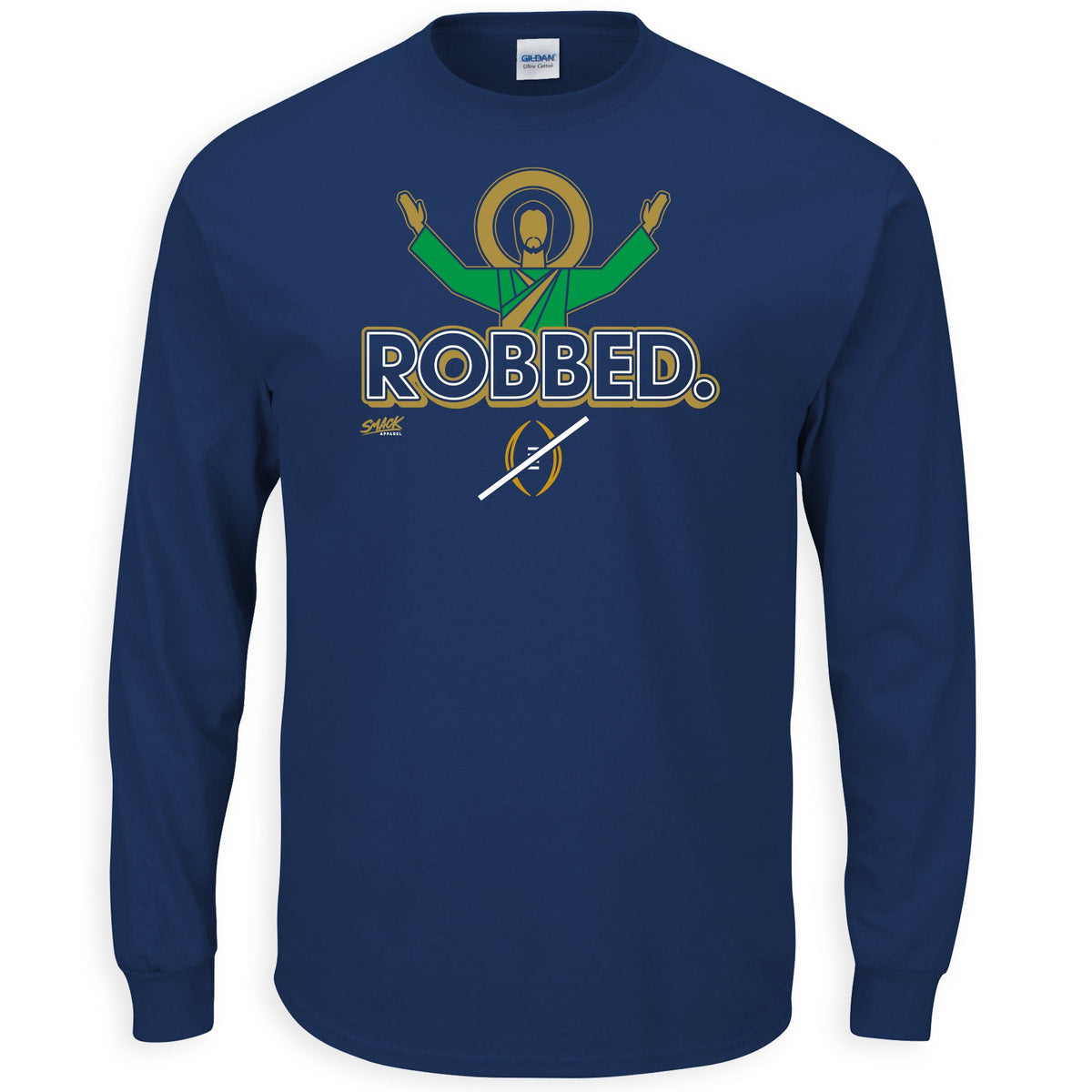 ROBBED T-Shirt for Notre Dame College Fans (SM-5XL) – Smack Apparel