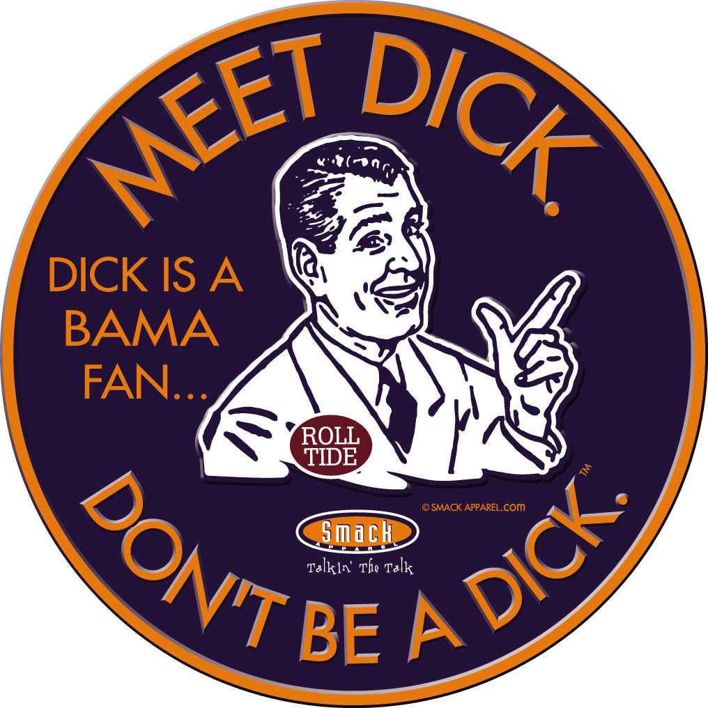 Auburn Fans. Don't Be A Dick (Anti-Alabama). Embossed Metal Man Cave S ...
