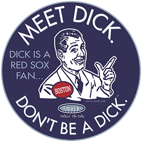 New York Baseball Fans. Don't Be A D!ck (Anti-Red Sox) Sticker – Smack ...