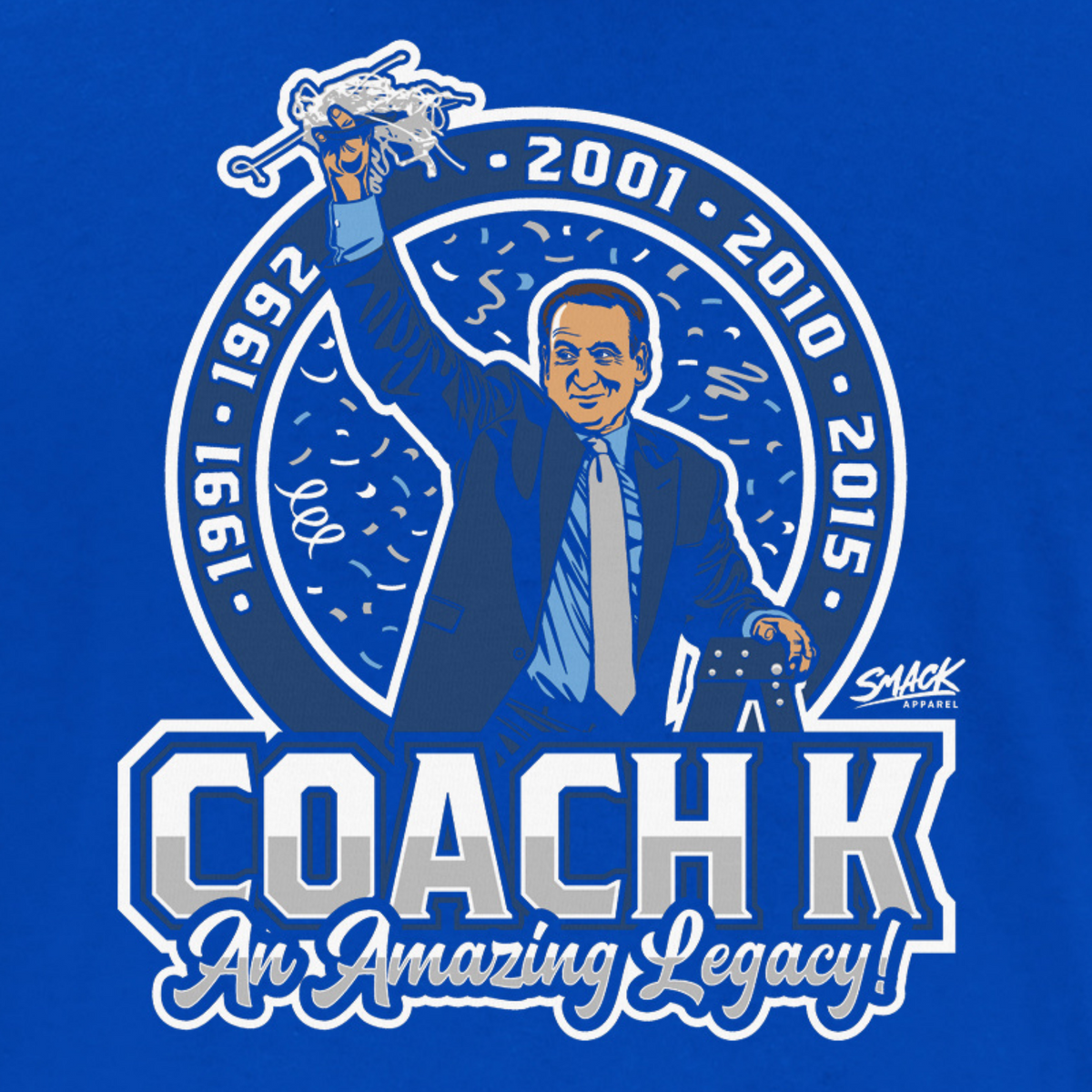 Coach K : An Amazing Legacy for Duke Basketball Fans – Smack Apparel