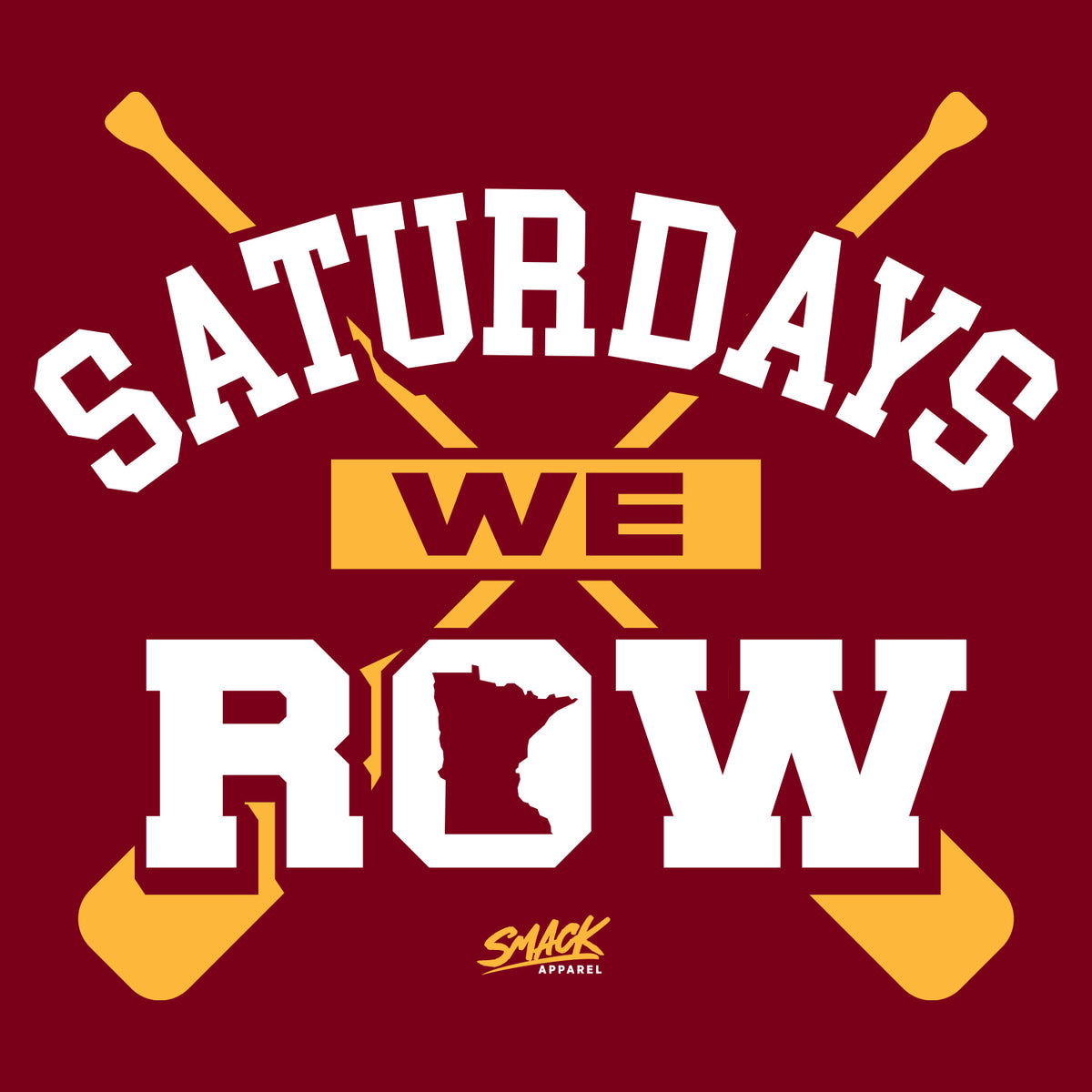 Saturdays T-Shirt for Minnesota College Fans (SM-5XL) – Smack Apparel