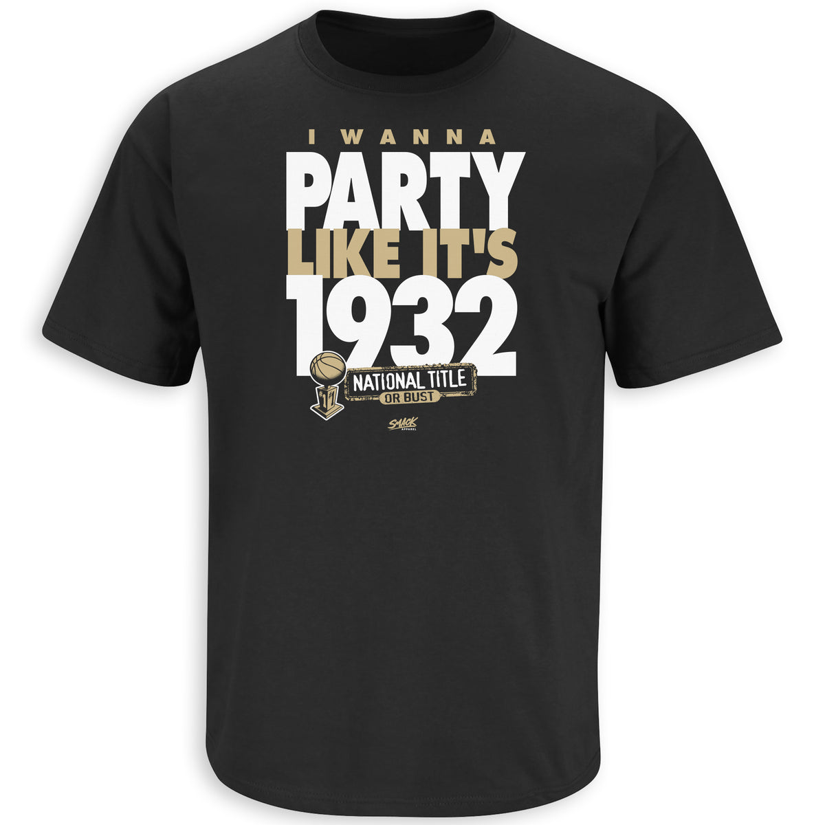I Wanna Party Like It's 1932 T-Shirt for Purdue College Fans – Smack ...