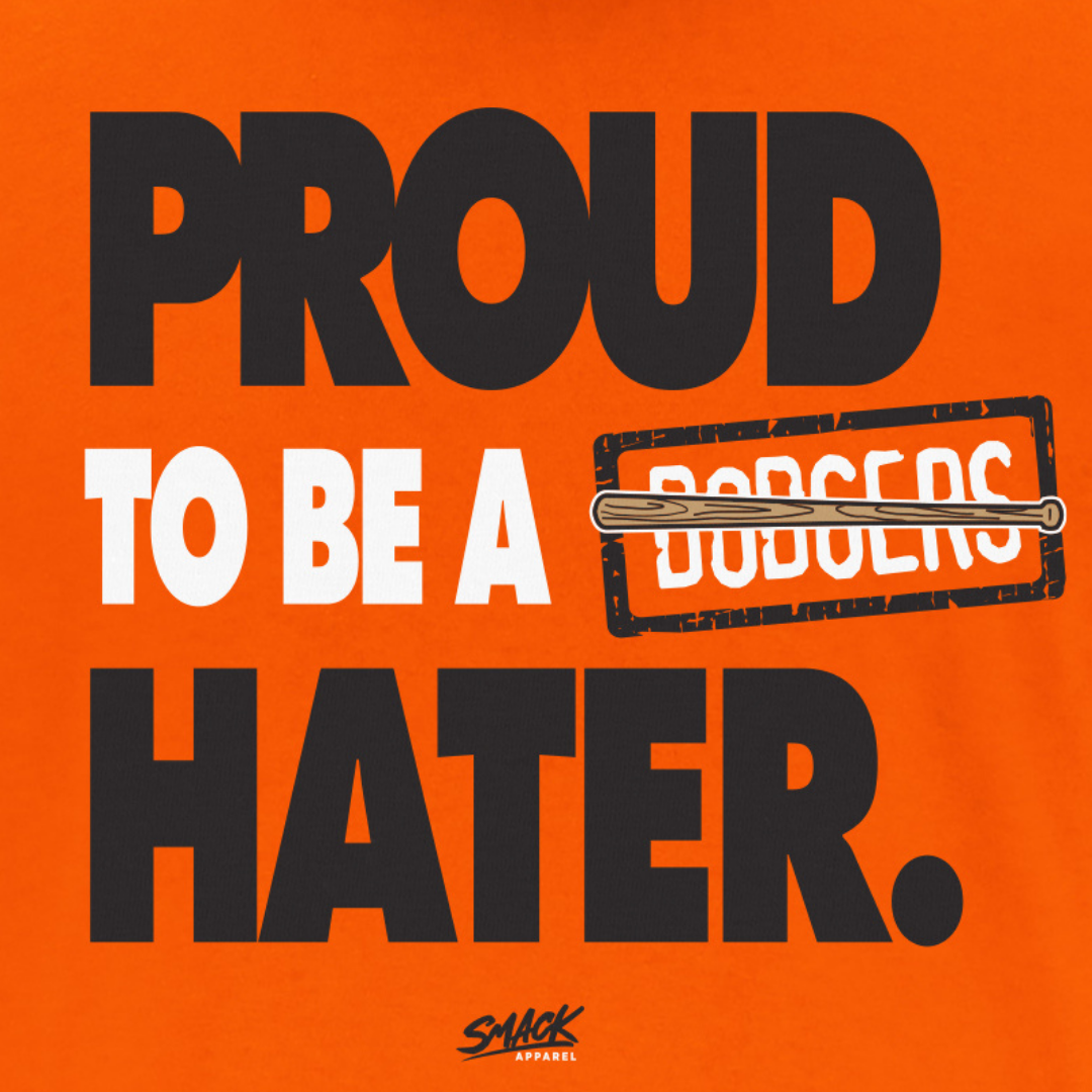 Proud to be a Dodgers Hater T-Shirt for San Francisco Baseball Fans ...