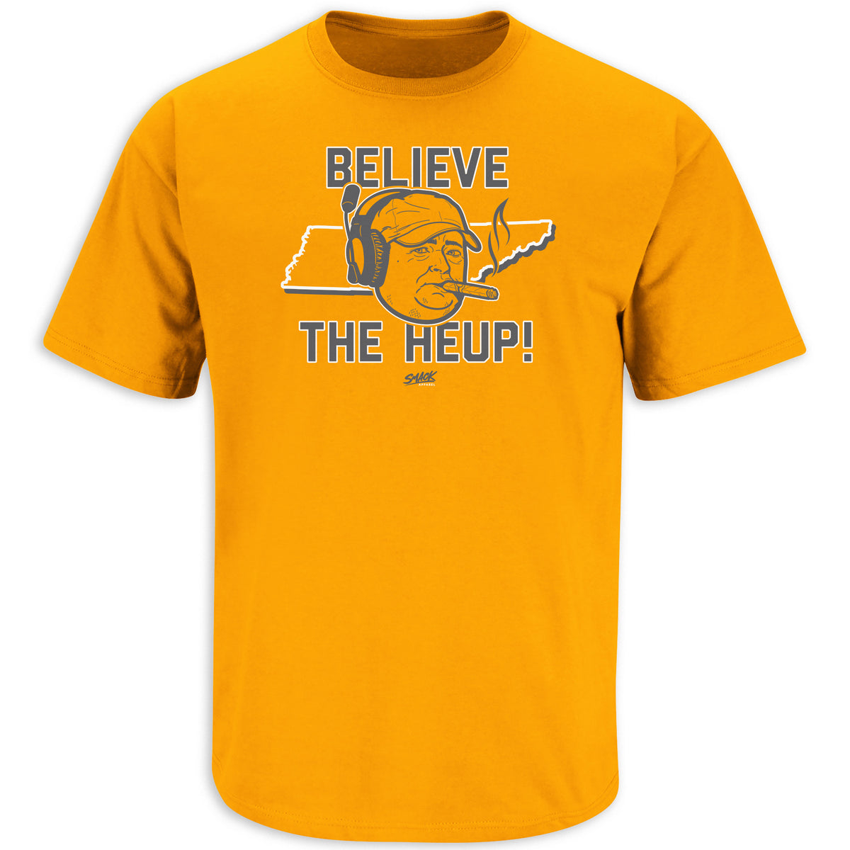 Believe the Heup! T-Shirt for Tennessee College Fans – Smack Apparel