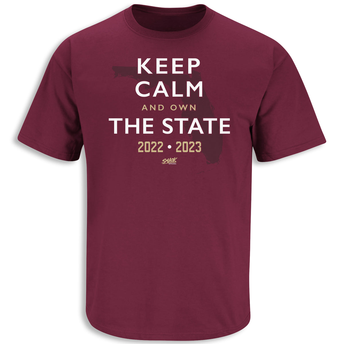 Keep Calm and Own The State T-Shirt for Florida State College Football ...