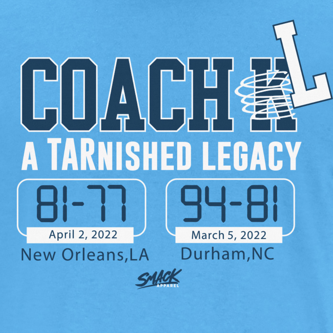 Coach L (TARnished Legacy) Shirt for North Carolina Basketball Fans ...